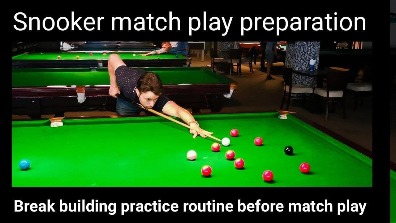 Snooker break building - How to be match sharp focus and confident ...