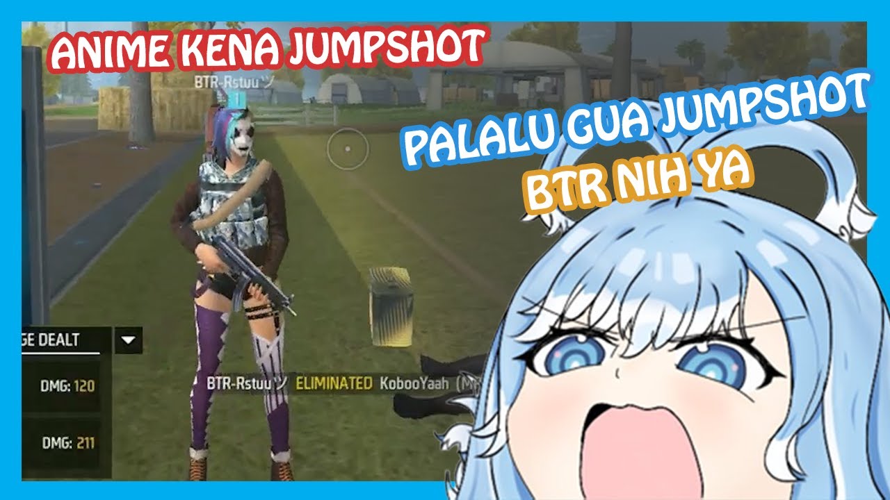 Kobo nyobain "JUMPSHOT" di Free Fire tapi malah... 🤣🤣 | 𝘼𝙉𝙄𝙈𝙀 𝙏𝙀𝙍-𝙅𝘼𝙈𝙎𝙐𝙏, BTR [ Kobo Kanaeru ...
