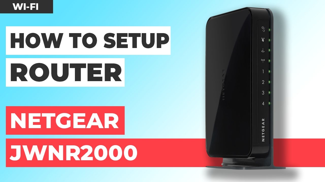 How to Set up NETGEAR JWNR2000 WiFi Router - YouTube