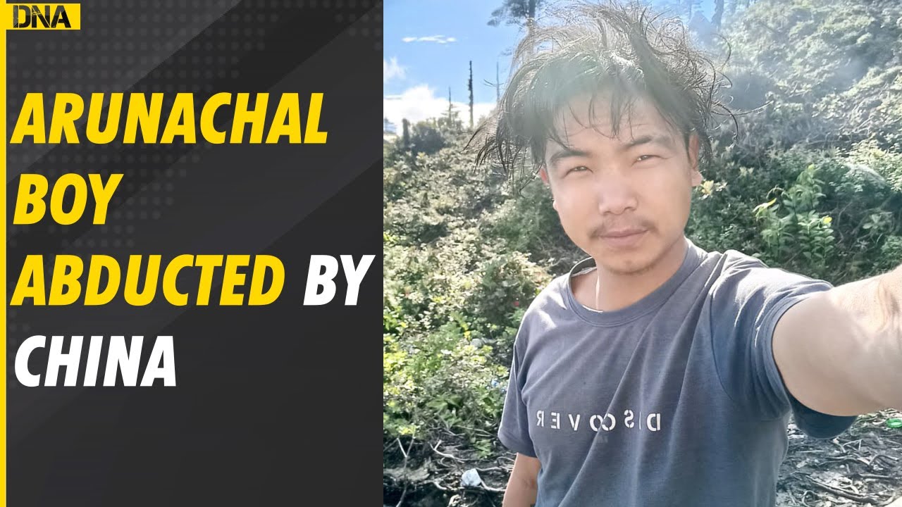 Indian boy 'abducted' by Chinese army from Arunachal Pradesh. Who is ...