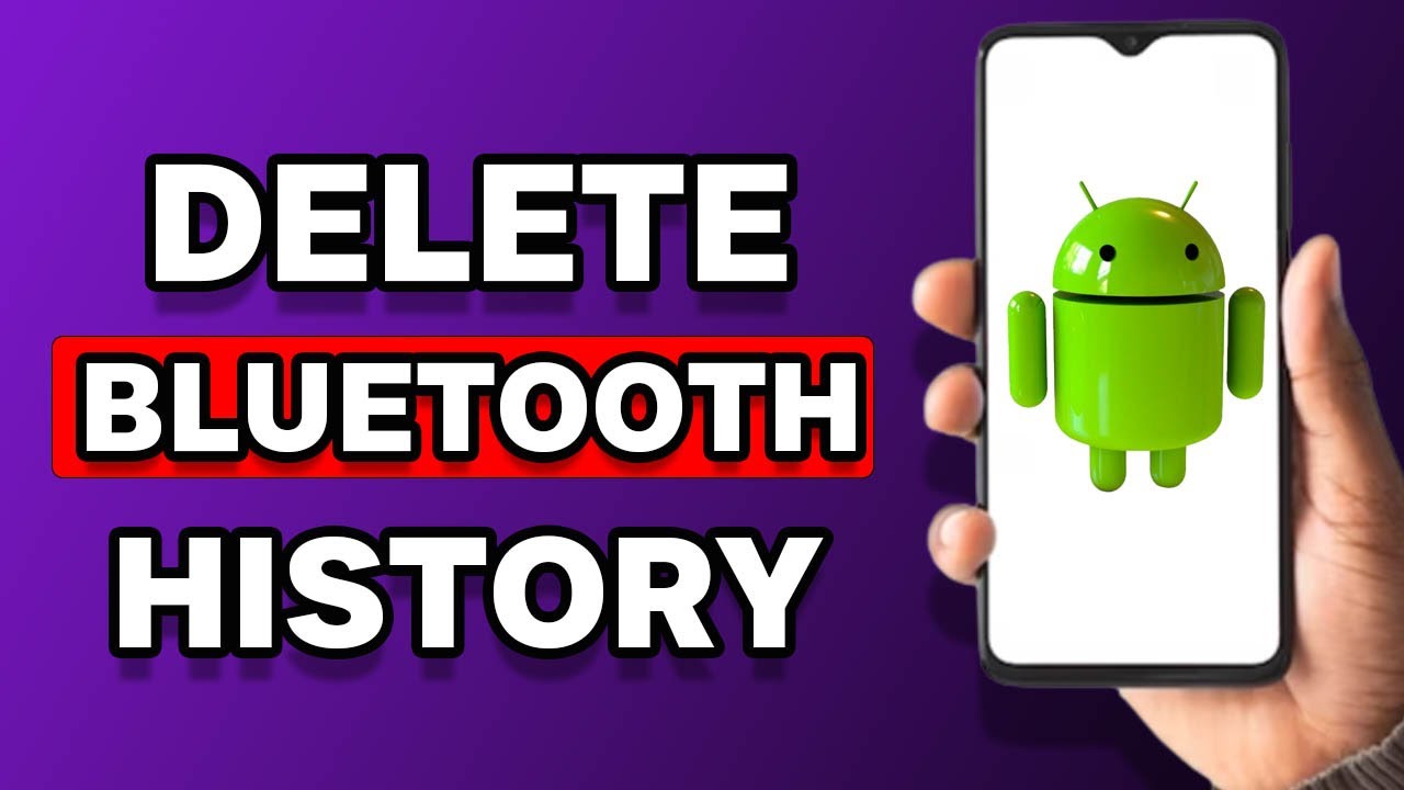 How To Delete Bluetooth History In Android - YouTube