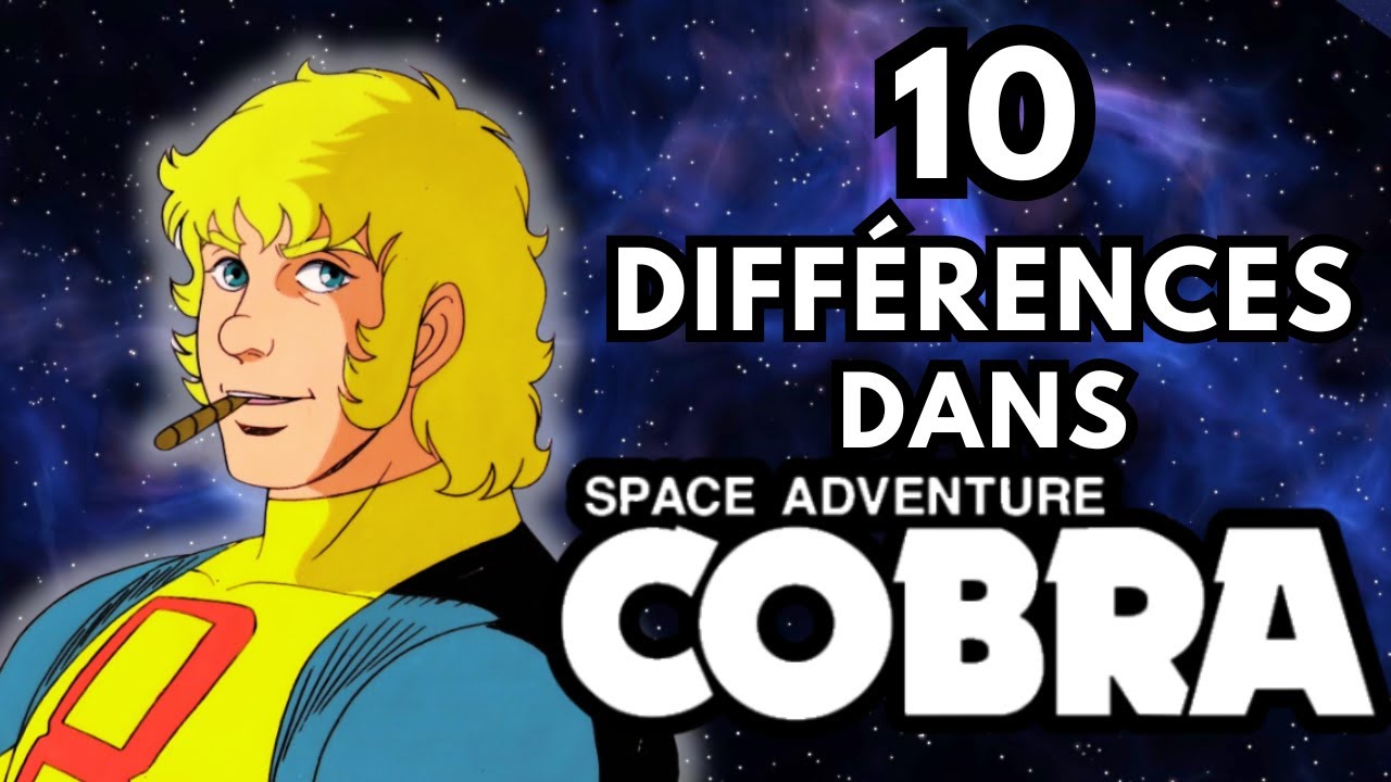 COBRA (DESSIN ANIMÉ) VS MANGA : LES 10 DIFFÉRENCES QUI CHANGENT TOUT ...