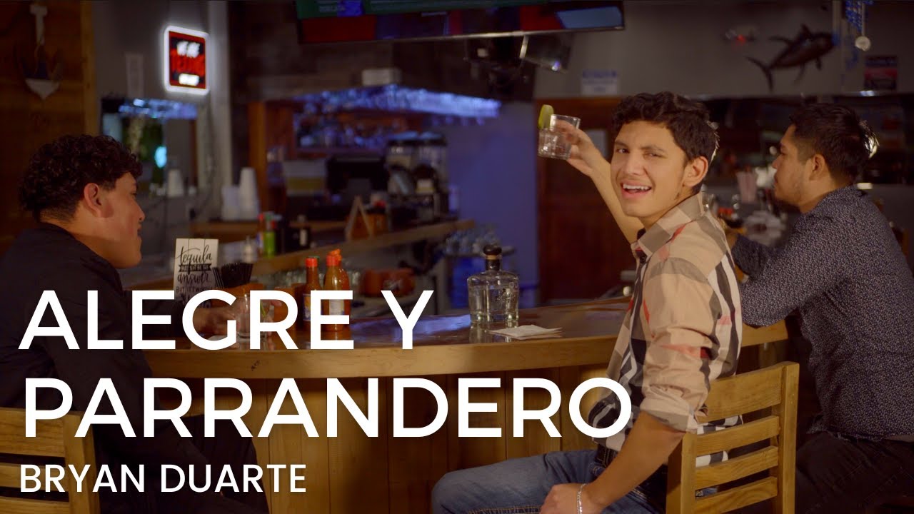 Bryan Duarte - Alegre y Parrandero (Video Oficial 4k) - YouTube