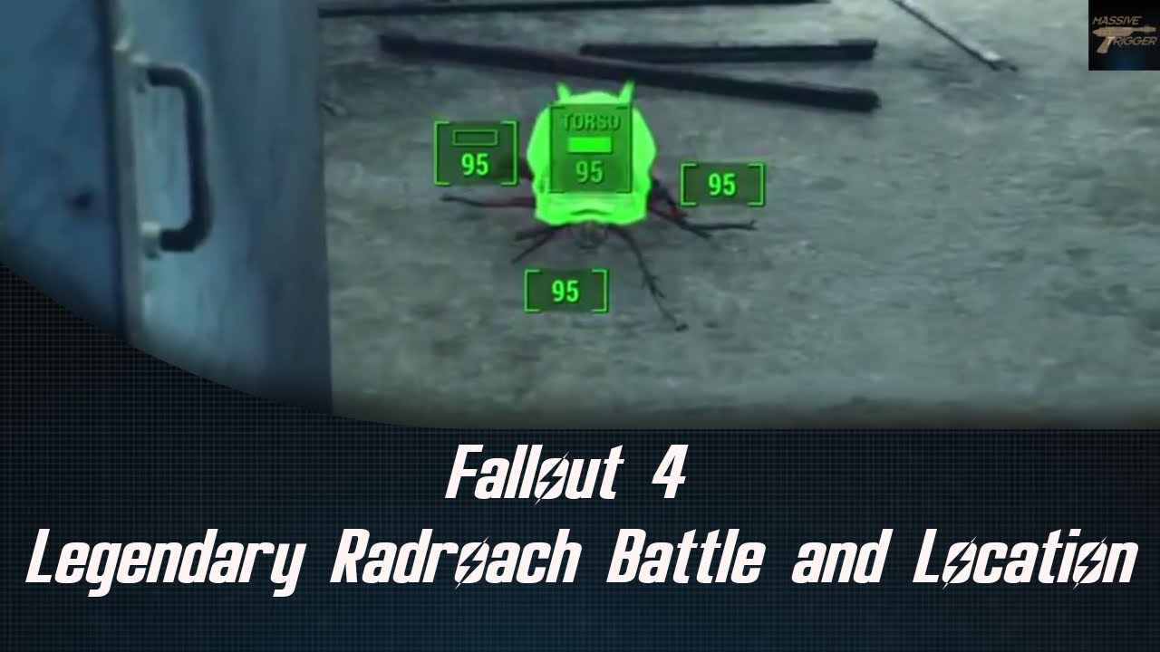 Fallout 4 Legendary Radroach Battle and Location - YouTube