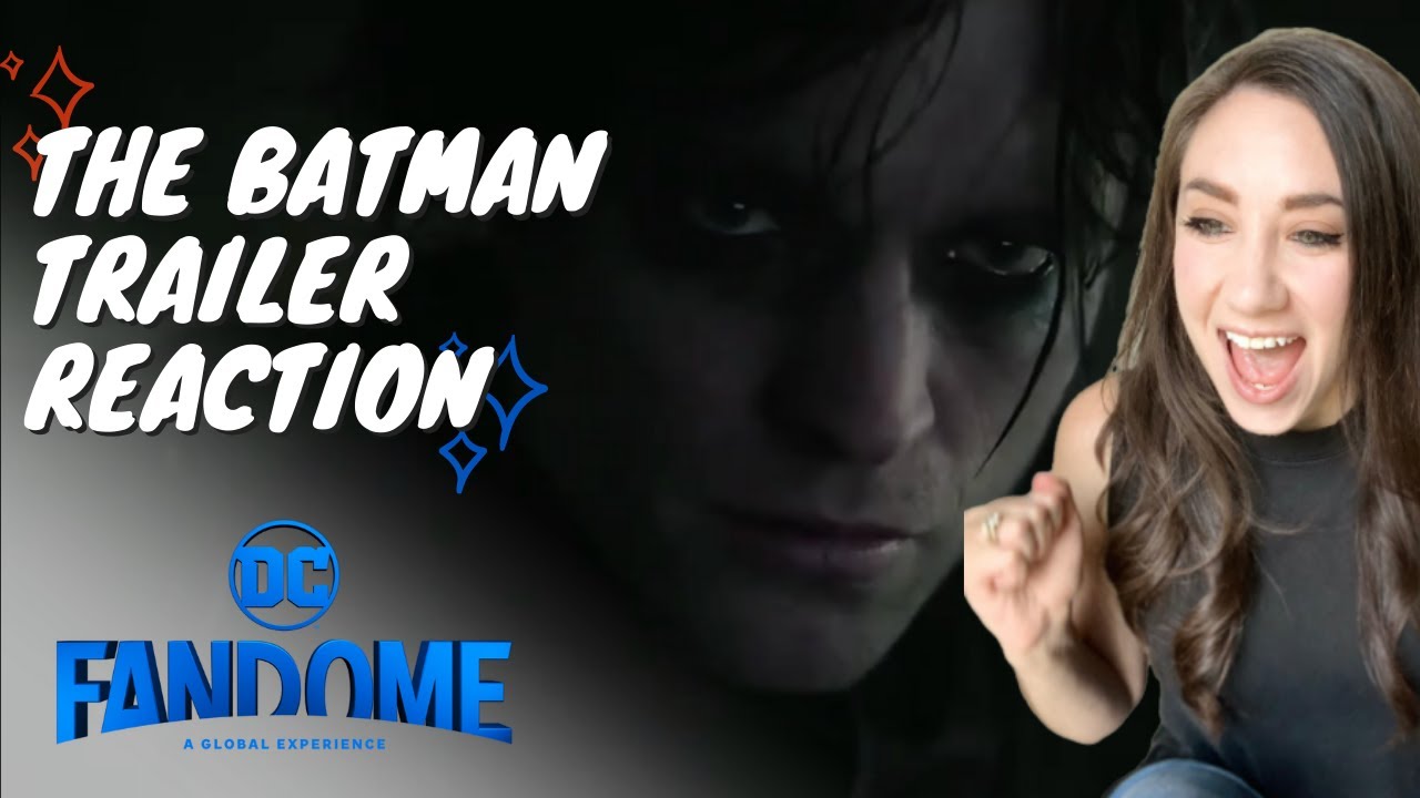 MATT REEVES’ THE BATMAN TRAILER REACTION FROM DC FANDOME | First Look ...