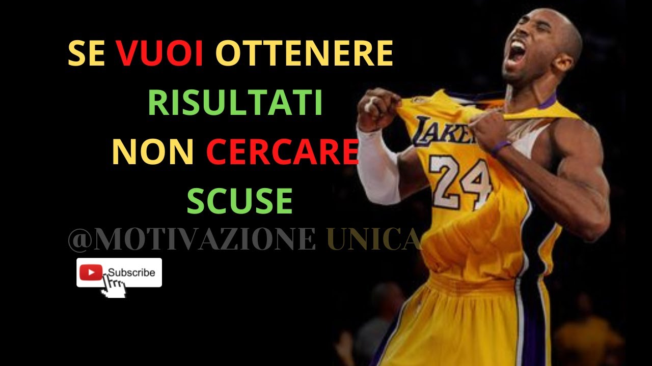 Niente scuse - Kobe bryant (IT) No excuses - Kobe bryant (EN) - YouTube