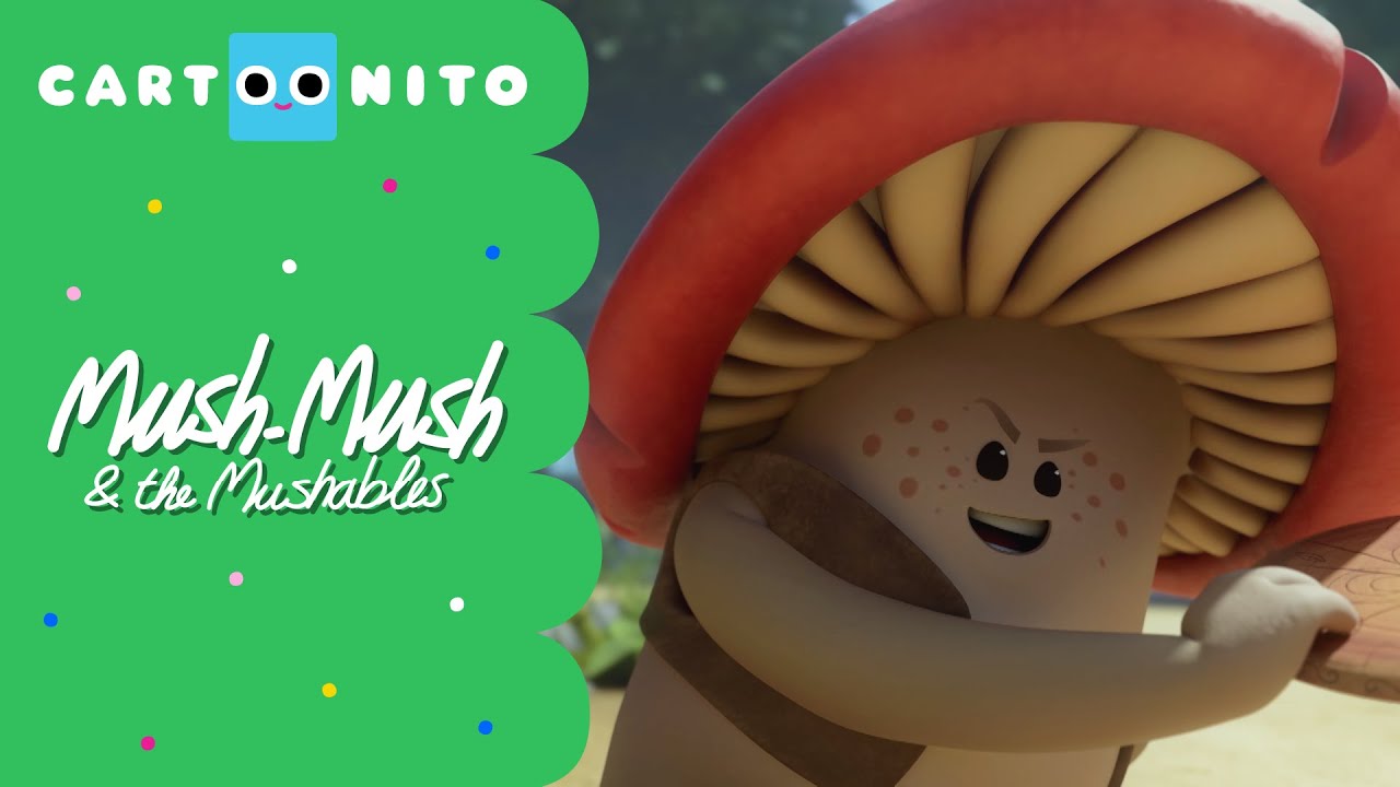 The Mushables Clean Up! | Mush-Mush and the Mushables | Cartoonito ...