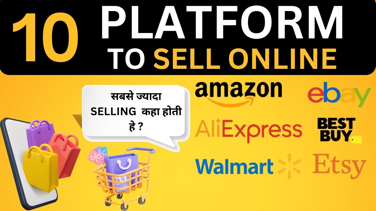 🛒 10 Best Platforms to Sell Your Products Online & Boost Sales! 🚀 - YouTube