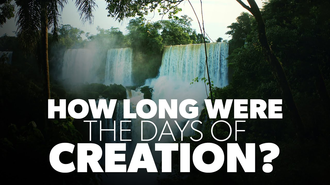 How Long Were the Days of Creation? | Creation Questions - - Bible Portal