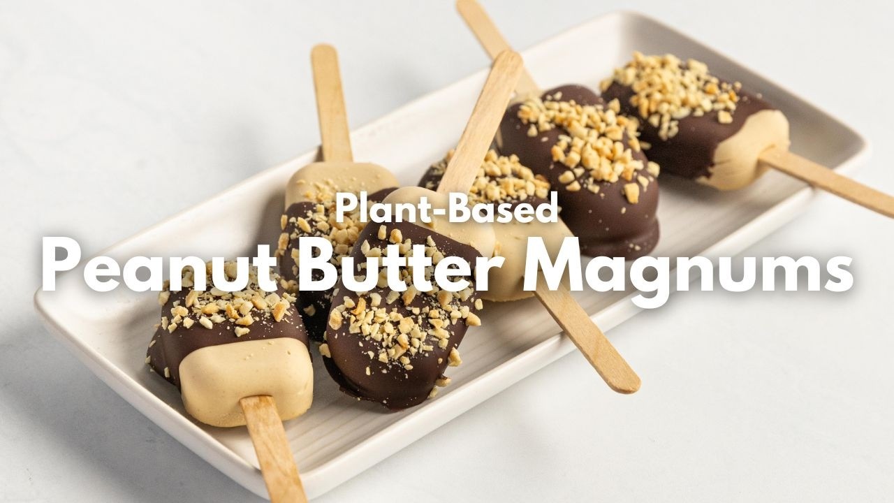 Plant-Based Peanut Butter Magnums - YouTube