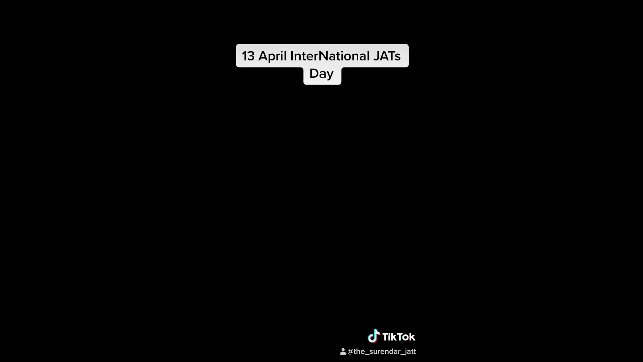 13 April InterNational JATs Day - YouTube