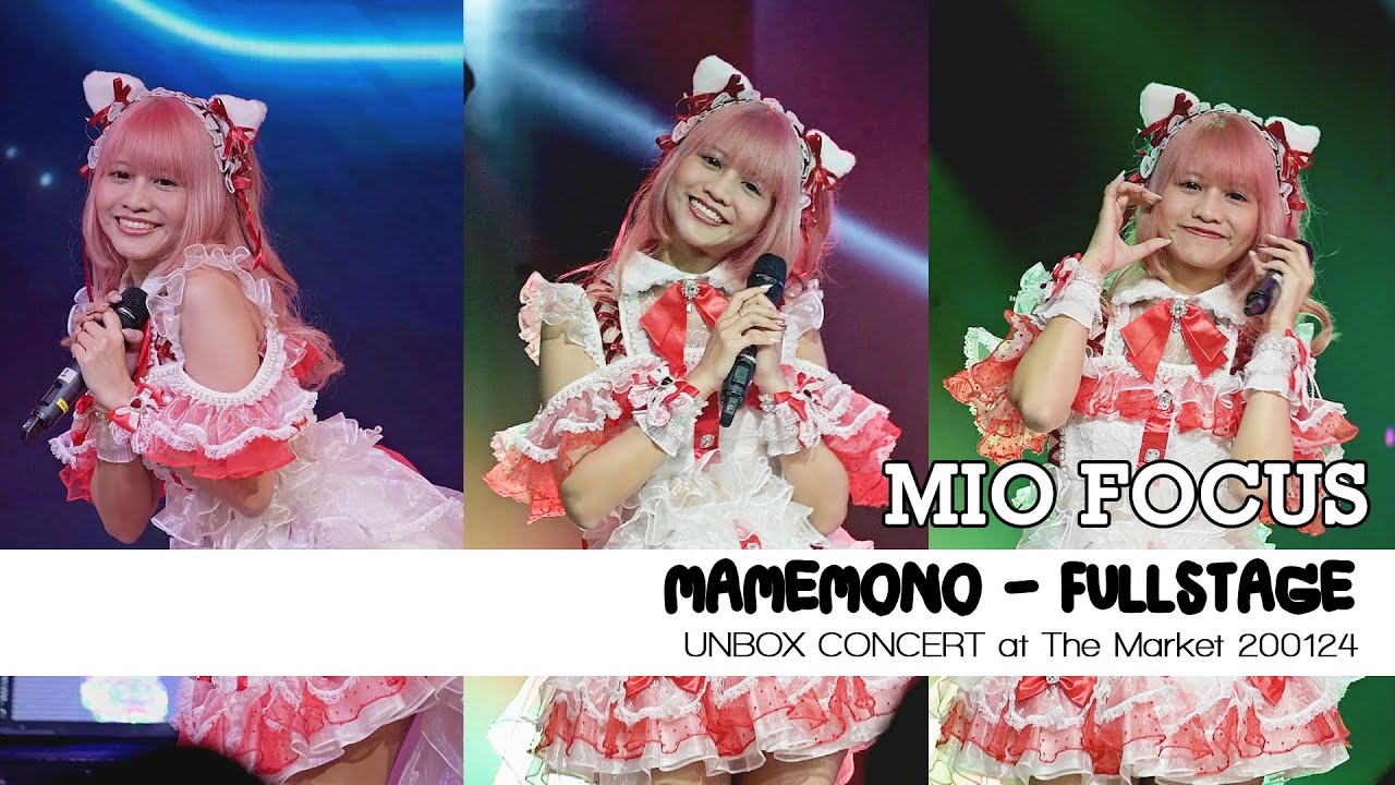 [FANCAM] MIO Focus | MAMEMONO cover iLife! - FULLSTAGE | Unbox Concert ...