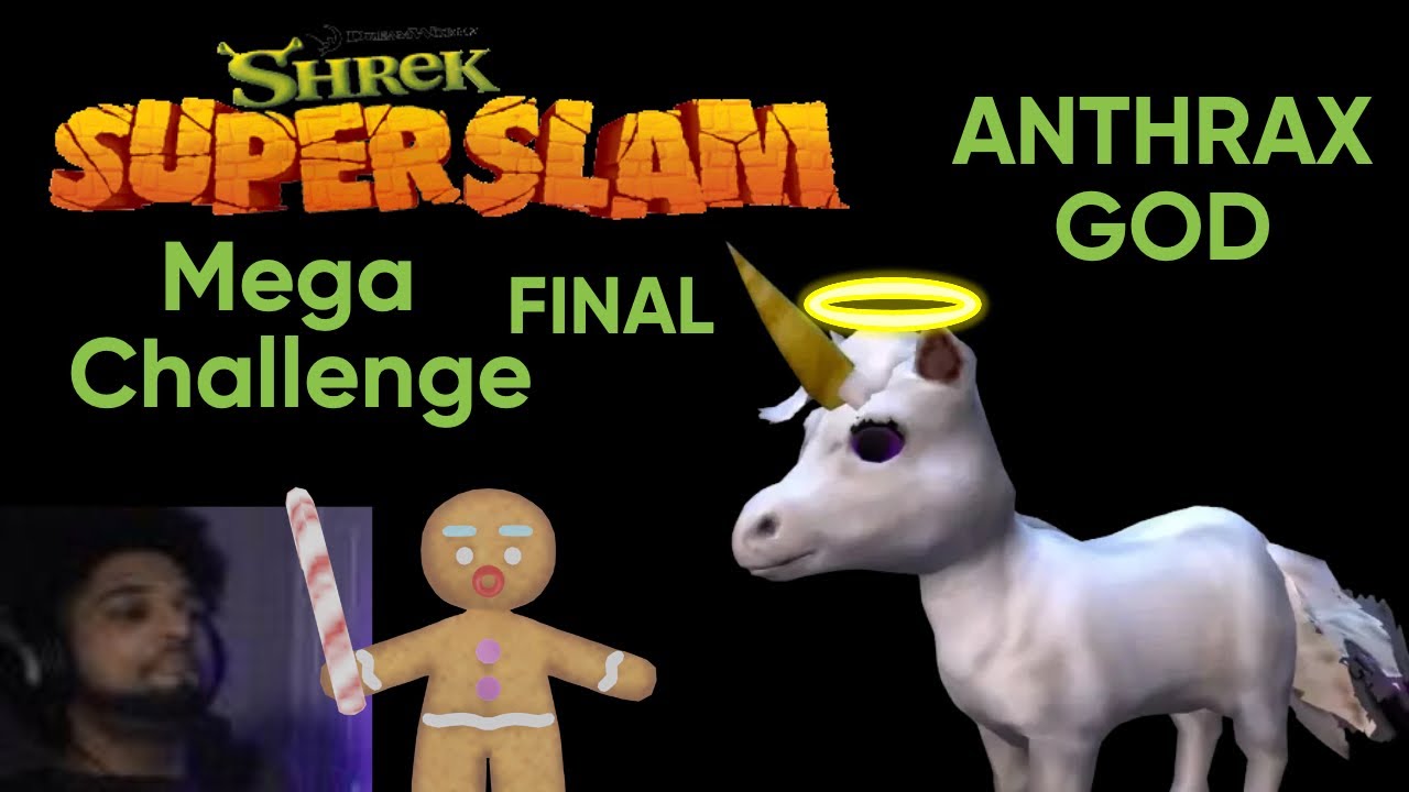 Shrek SuperSlam Mega Challenge FINAL! ANTRAX GOD! - YouTube