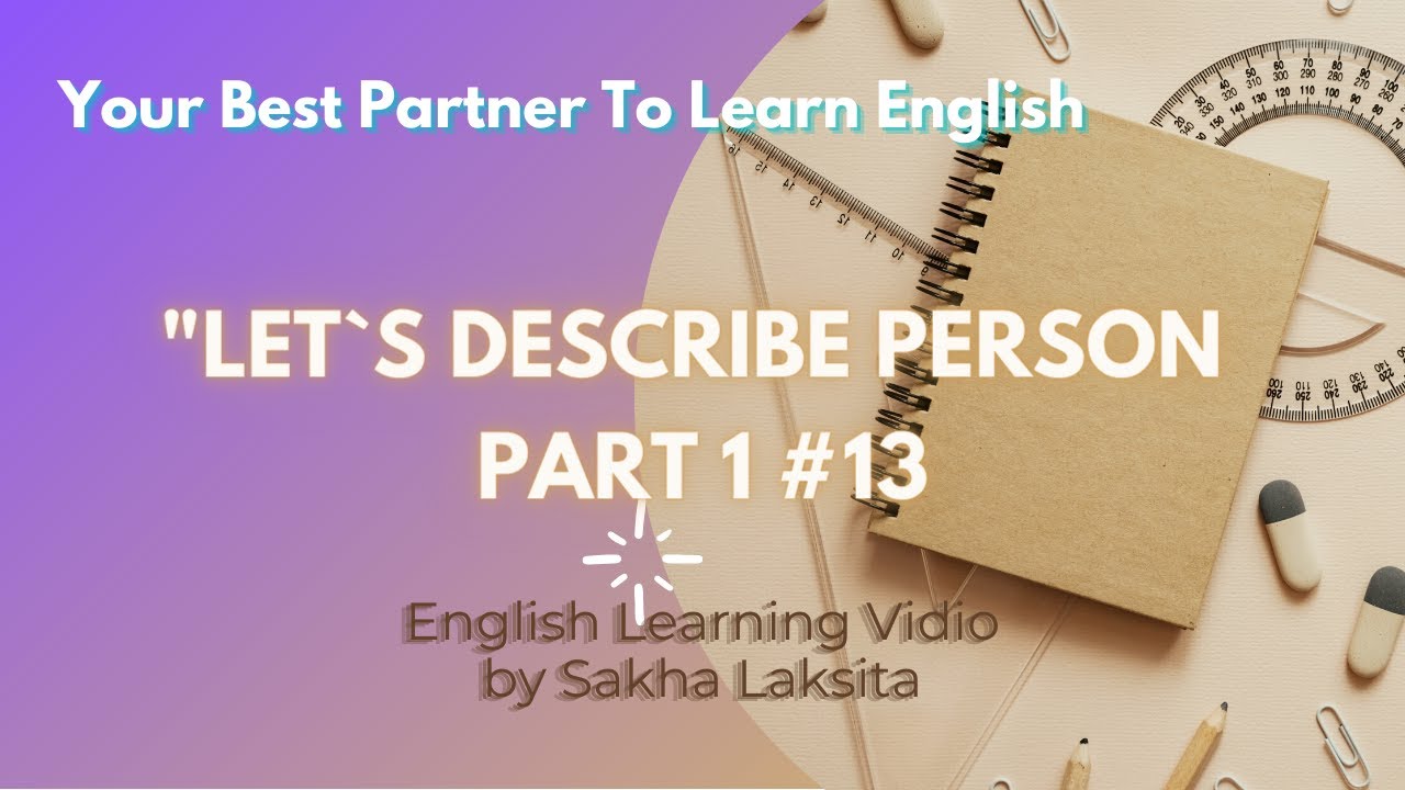 Let's Describe Person || 13 - YouTube