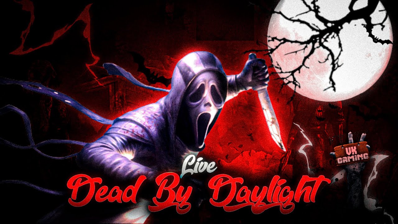 DEAD BY DAY LIGHT || SYRVIVOR AND KILLER GAMEPLAY || LIVE WITH VK ...