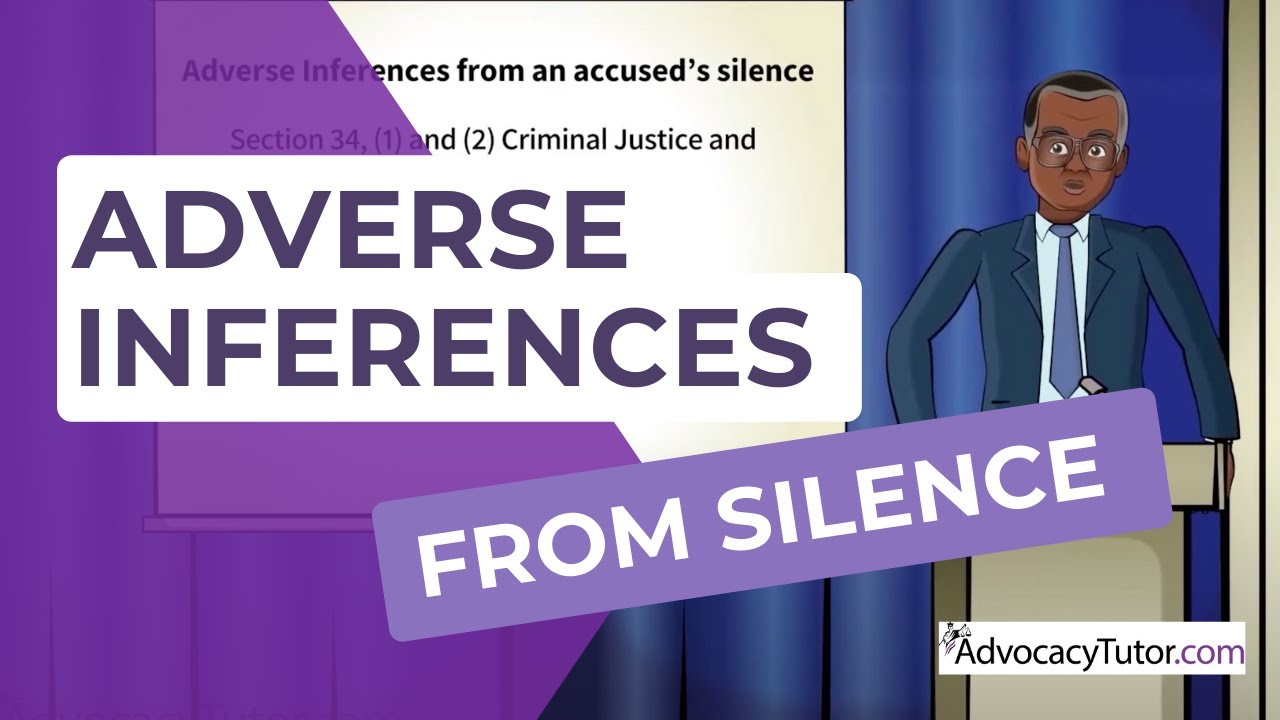 Adverse Inferences from Silence - YouTube