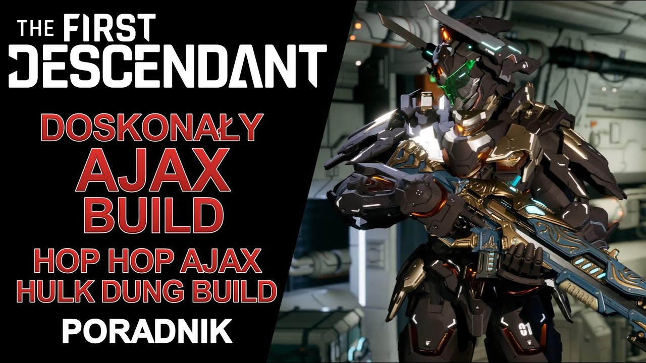 The First Descendant || Ultimate Ajax Build || Hop Hop Hulk Build ...