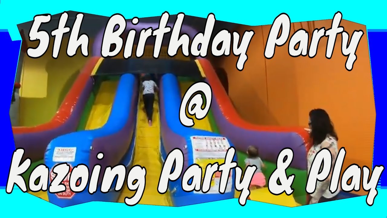 JT 5th Birthday Part @ Kazoing Party & Play - YouTube