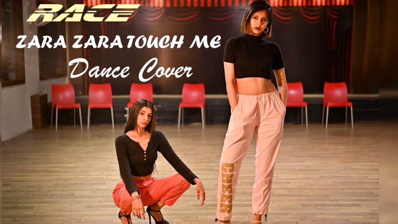 | ZARA ZARA TOUCH ME DANCE COVER | RACE l KATRINA KAIF | NISHA THAKUR ...
