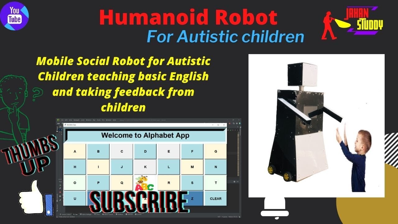 Mobile Social Robot for Autistic Children teaching basic English and taking feedback from ...