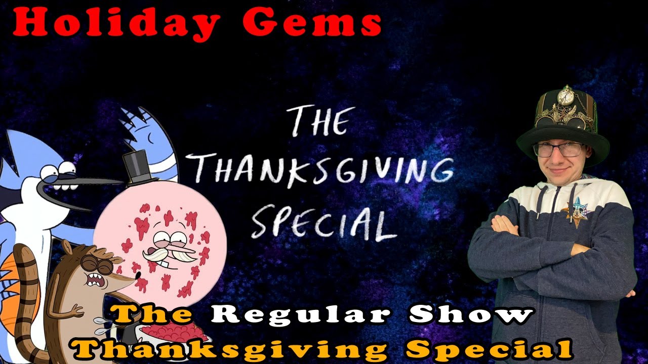 Holiday Gems - The Thanksgiving Special (Regular Show) - YouTube