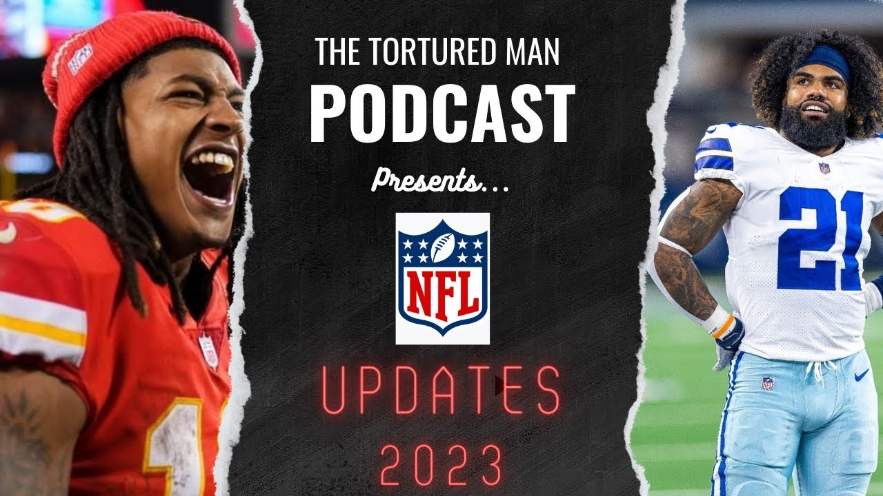 NFL Updates - 2023 offseason discussion from The Tortured Man Podcast ...