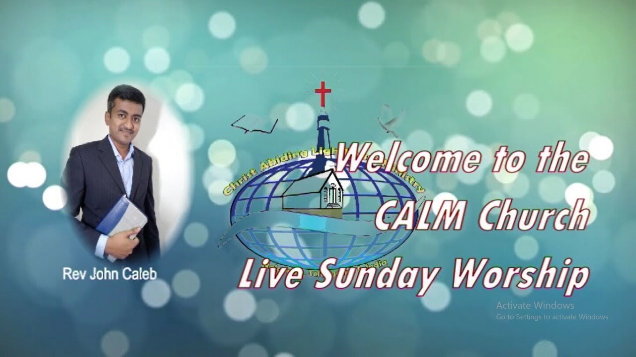 CALM CHURCH LIVE SUNDAY SERVICE 24 May 2020 - YouTube