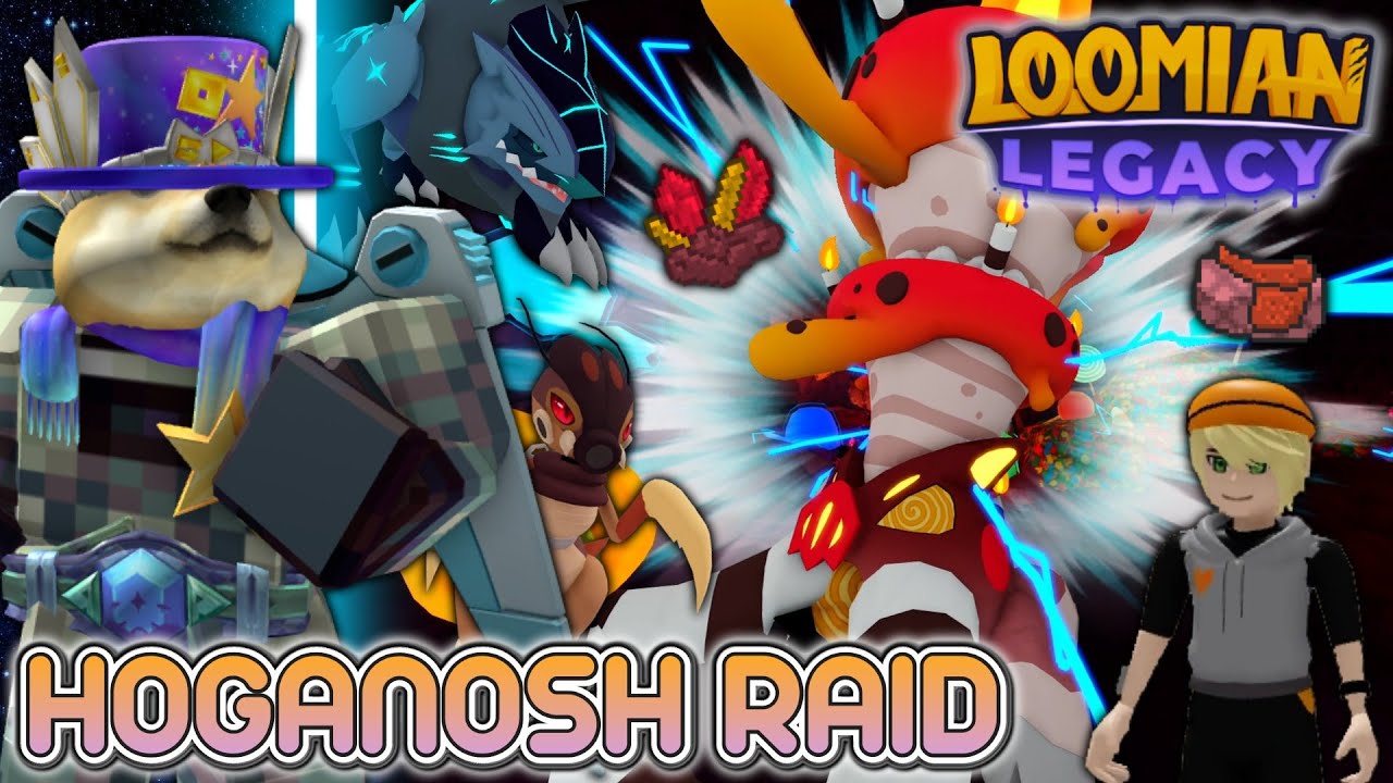 SOUL BURST HOGANOSH RAID! | Loomian Legacy [#33] - YouTube