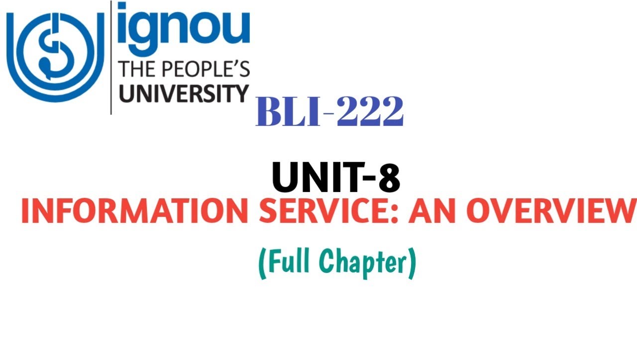BLI-222 Unit-8 Information services: An Overview | Blis-222 Chapter ...