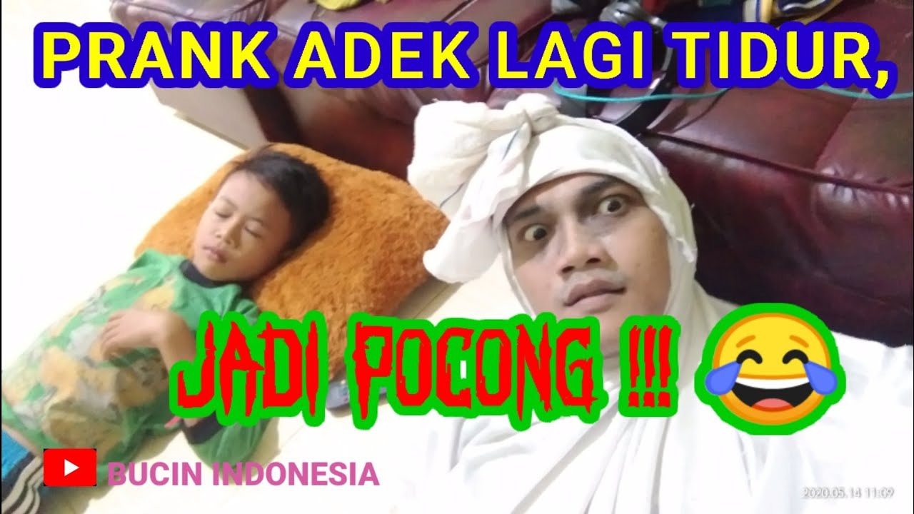 Prank Adek lagi Tidur | jadi POCONG !!! 😂 - YouTube