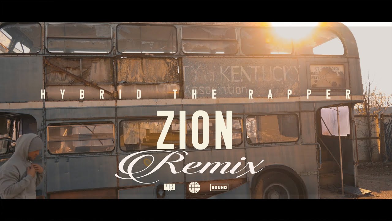 Hybrid the rapper - Zion (REMIX) [Official Video] - YouTube