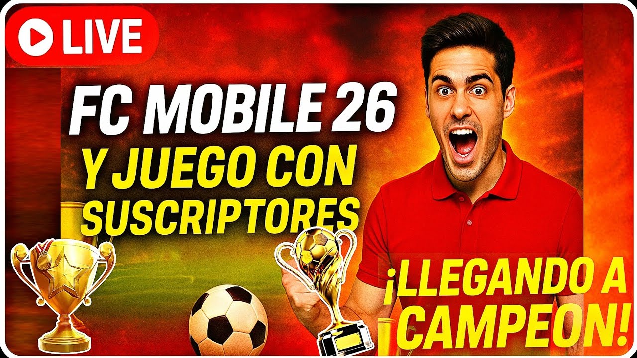 🔴 FC Mobile 26 EN VIVO 🔥 ¡Llegando a CAMPEÓN en Cara a Cara + Partidas ...