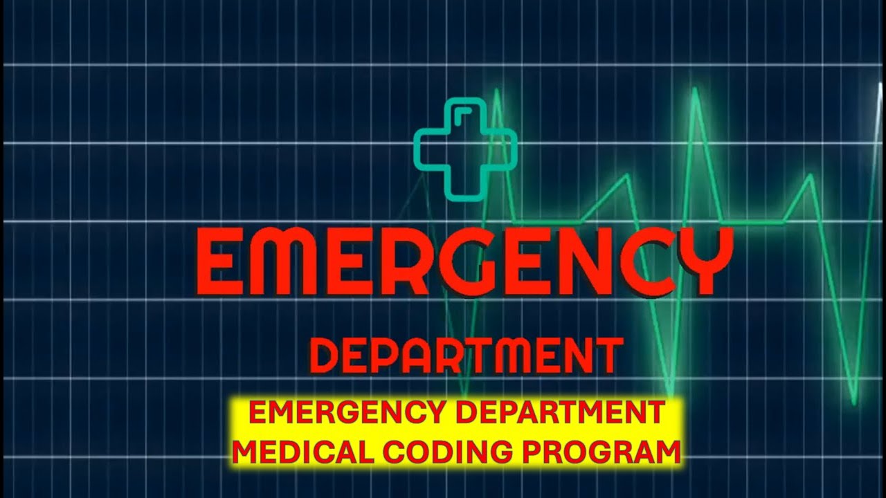 Emergency Department Medical Coding Program - Simply The Best In The ...
