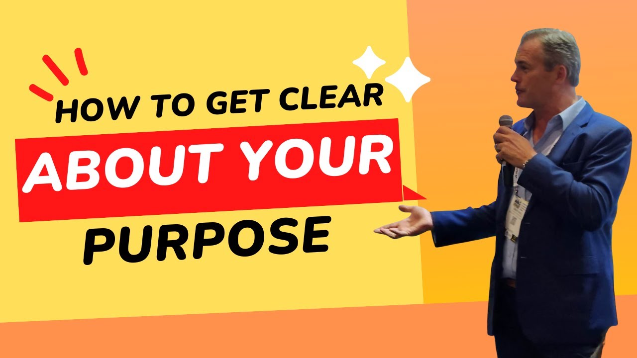 How to get clear about your vision and purpose. - YouTube
