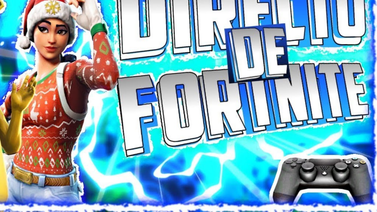 FORTNITE DIRECTO DE TARDE JUGANDO CON SUBS *Y AHORA EL CHAT PUEDE ...