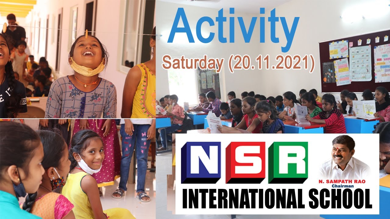 NSR International School | Saturday Activity 20.11.2021 - YouTube