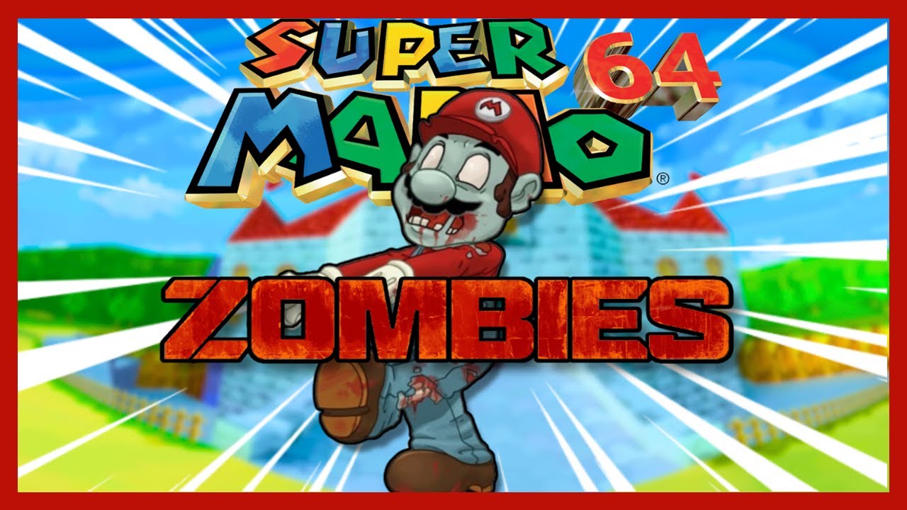I played Zombies In Super Mario 64? - YouTube