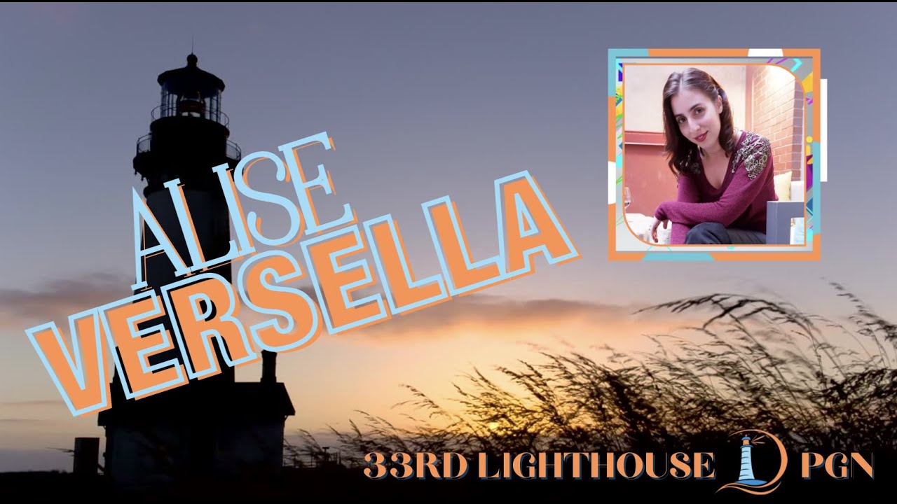 33rd Lighthouse: Alise Versella - YouTube