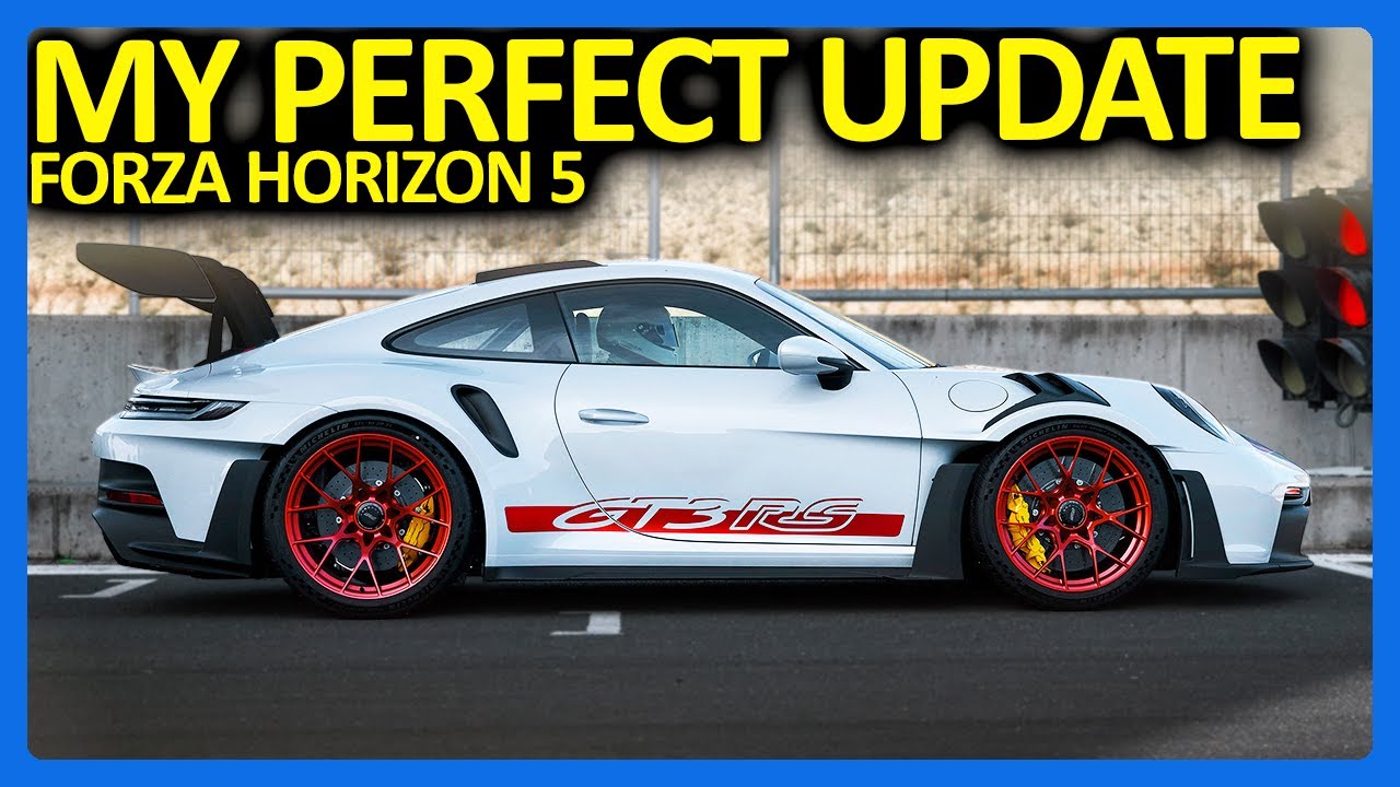 I Made My PERFECT Forza Horizon 5 Update!! (FH5 Horizon Horsepower ...
