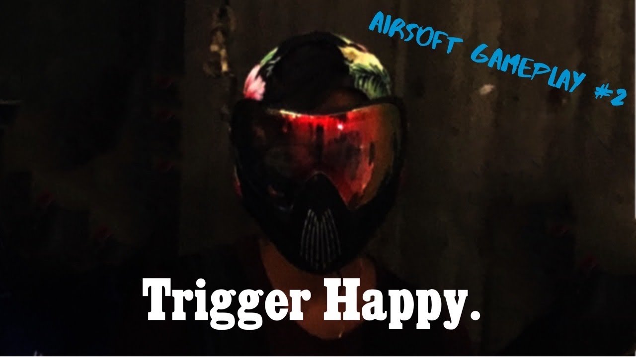 Trigger Happy. (Airsoft Gameplay #2) - YouTube