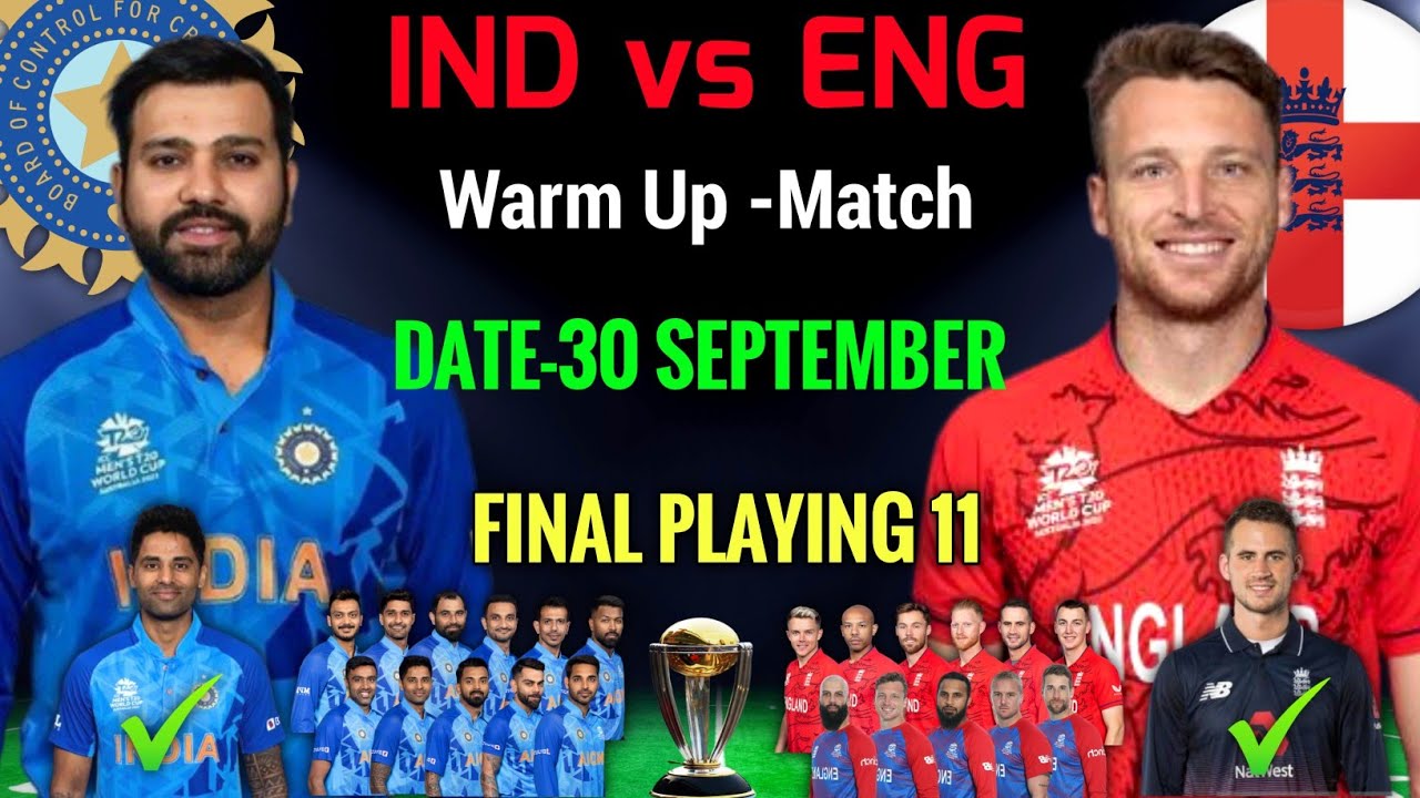 World Cup 2023 Warm Up Match | Ind vs Eng Playing 11 | India vs England ...