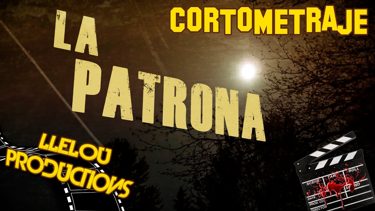 La Patrona, adaptación cinematográfica. - YouTube