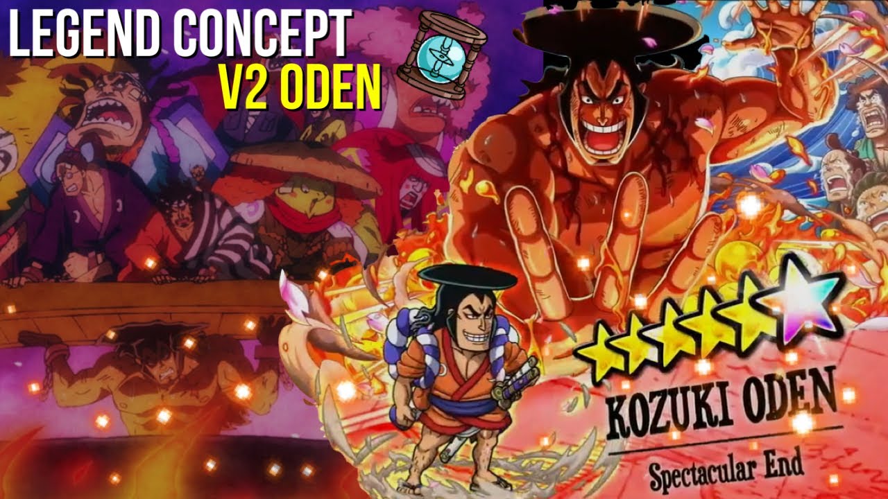 My Legend V2 Kozuki Oden Concept! What It Could Be [OPTC] - YouTube