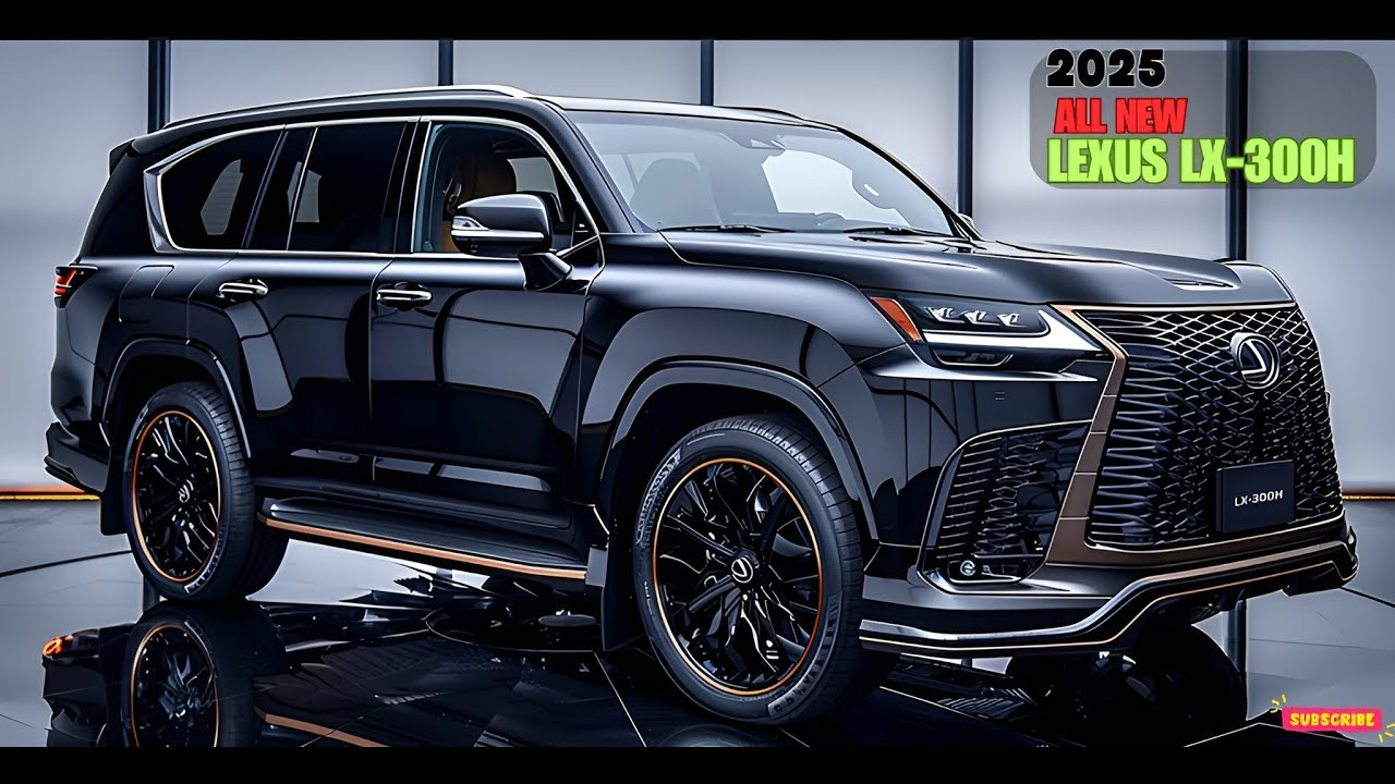 2025 All-New Lexus LX 300H: A Revolution in Luxury SUVs! - YouTube