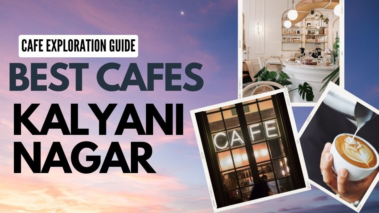 Best Cafes in Kalyani Nagar | Pune | Vlog - YouTube