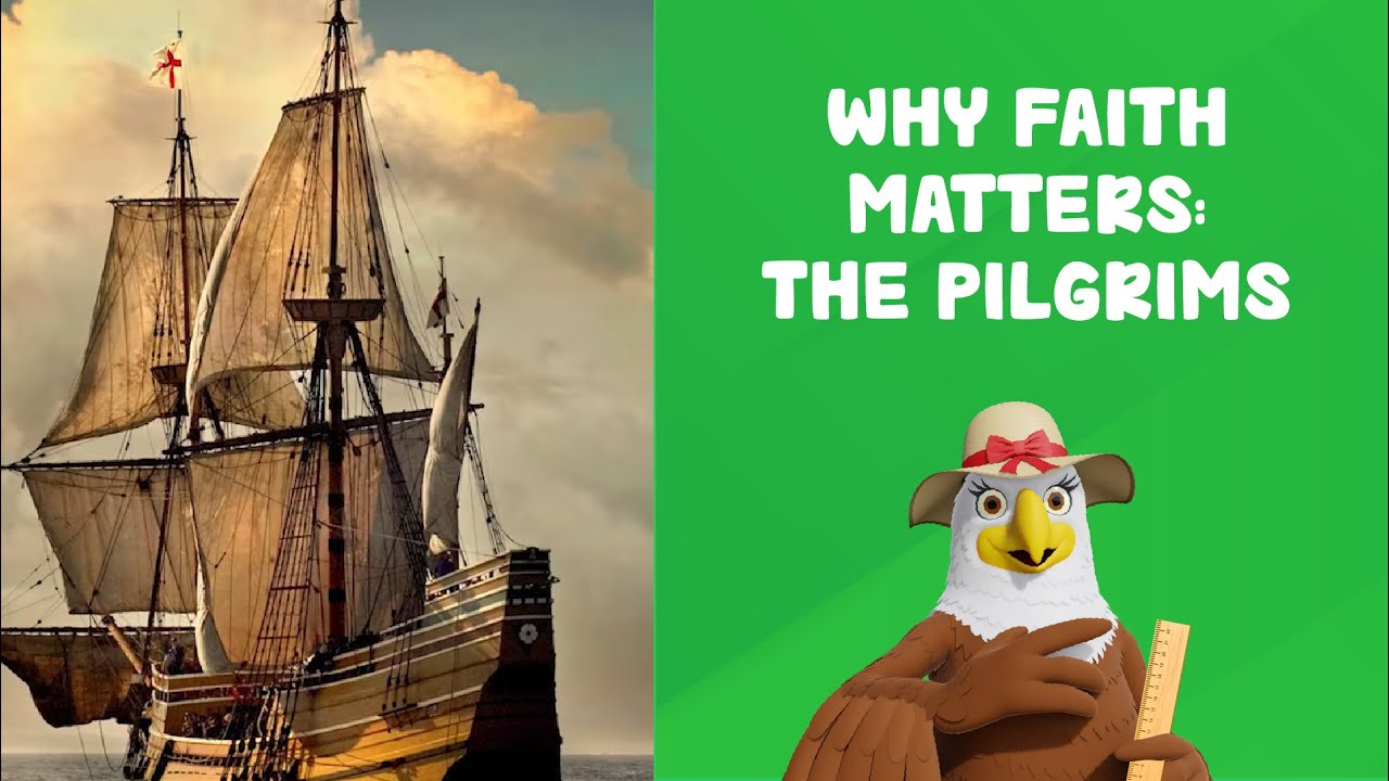 Learn More with Liberty: Why Faith Matters, The Pilgrims (2nd Grade ...