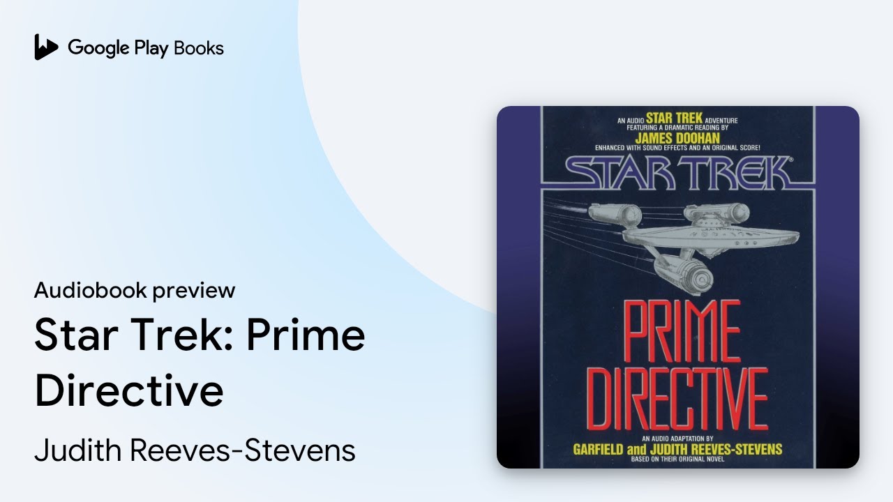 Star Trek: Prime Directive by Judith Reeves-Stevens · Audiobook preview ...