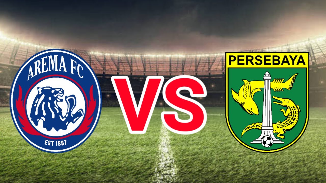 🔴LIVE STREAMING AREMA FC VS PERSEBAYA - YouTube