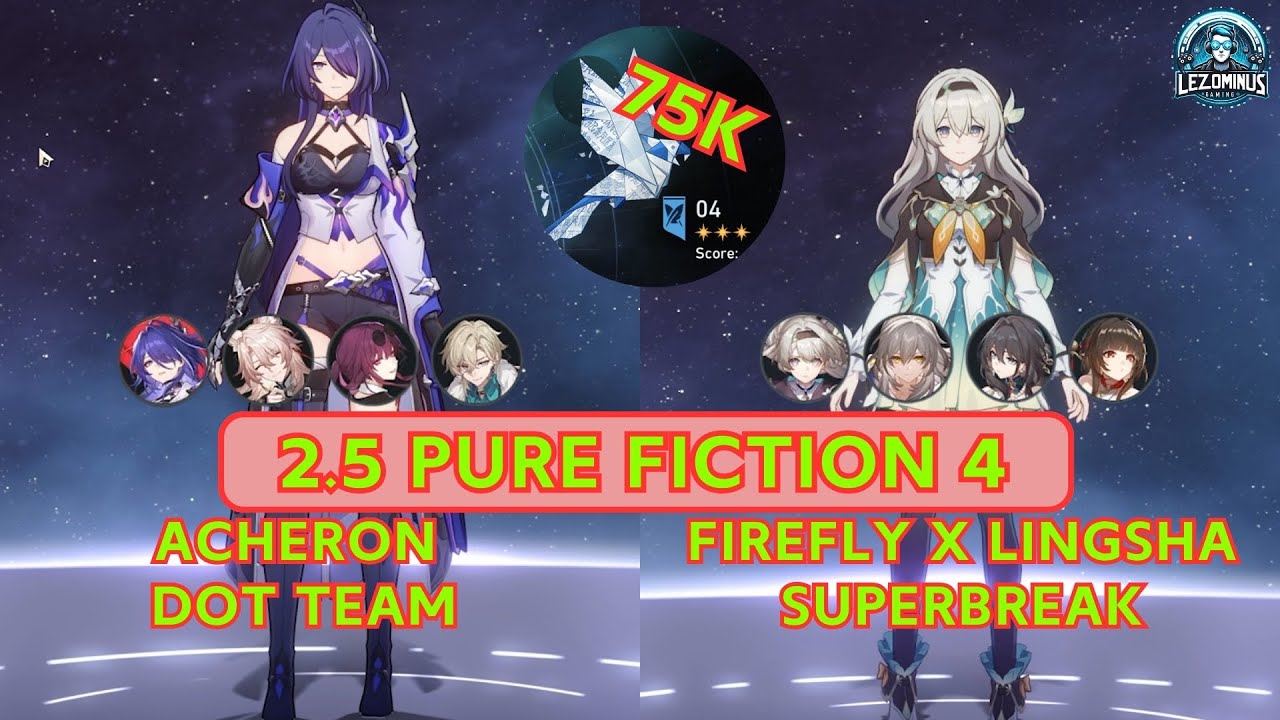 Honkai Star Rail 2 5 Acheron E0 Dot และ Firefly E0 X Lingsha E0