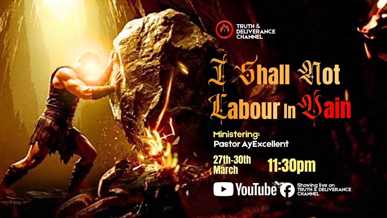 I SHALL NOT LABOUR IN VAIN || DAY 2 || MARCH MONTH END PRAYERS w/PASTOR ...